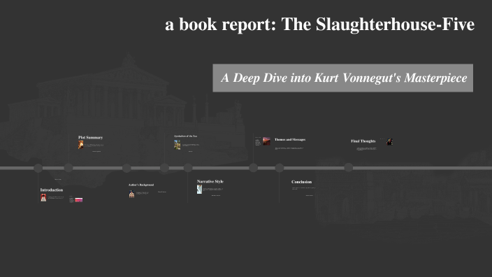 Exploring the Effects of War Through Slaughterhouse-Five by Jonathan ...