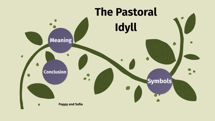 The Pastoral Idyll - Ms Chambers by sofia duffy on Prezi