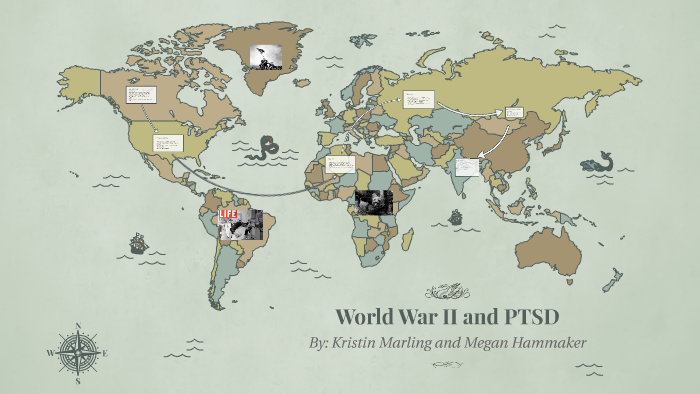 World War II and PTSD by Megan Hammaker on Prezi