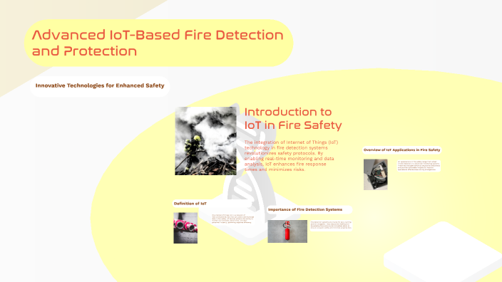 Advanced IoT-Based Fire Detection and Protection by Riddhi Dahimbekar ...