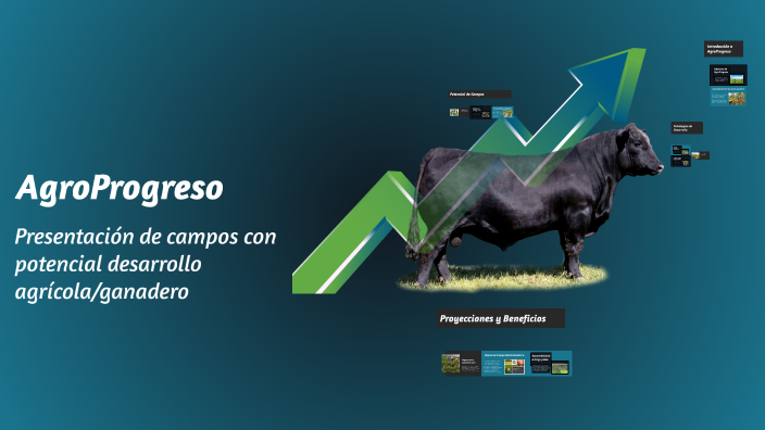 AgroProgreso by Juan Lugano on Prezi