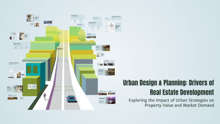 Urban Design & Planning: Drivers of Real Estate Development by Neon ...