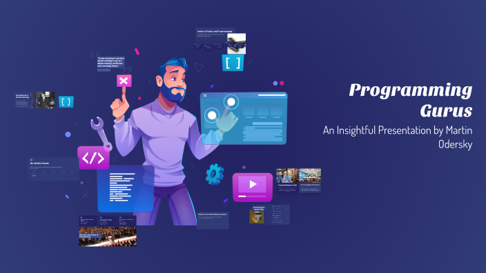 Programming Gurus by Emma Weber on Prezi