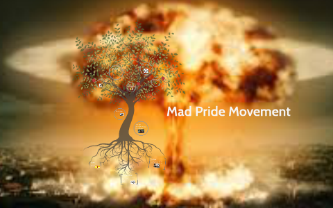 Mad Pride Movement by Brandon Hanson on Prezi