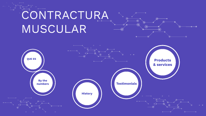 CONTRATURA MUSCULAR by katherine lugo on Prezi