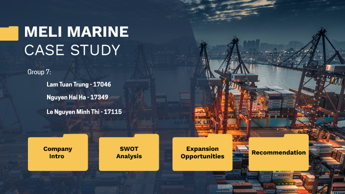 Meli Marine - Case Study by Trung Lam Tuan on Prezi