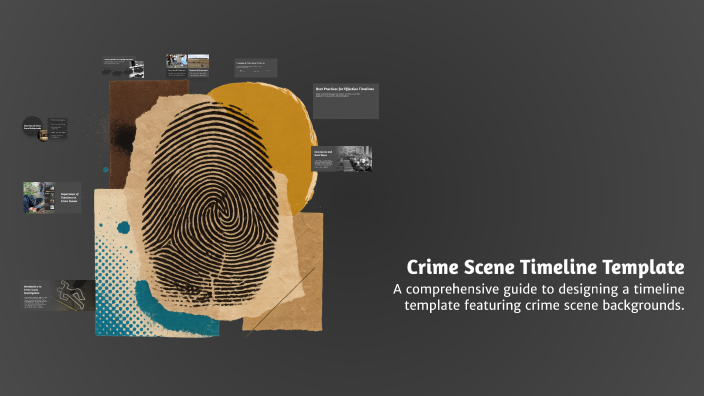 Crime Scene Timeline Template by Reese Rudebusch on Prezi