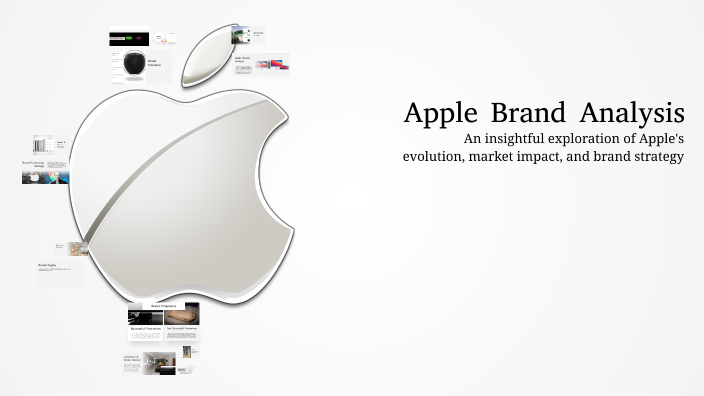 Apple Brand Analysis by Akeel Rizvi on Prezi