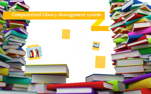 Computerized Library Management system by Uno Bautista on Prezi