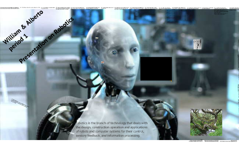 Robotics by william maus