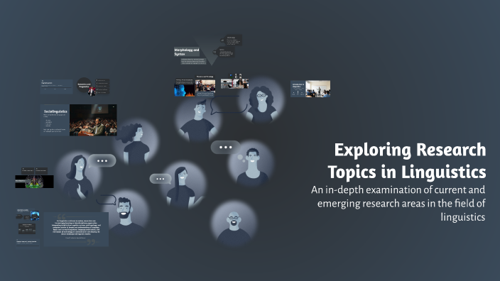 Exploring Research Topics in Linguistics by Luis Paredes on Prezi