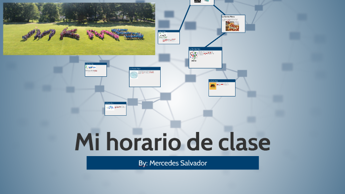 Mi horario de clase by Mercedes Salvador on Prezi