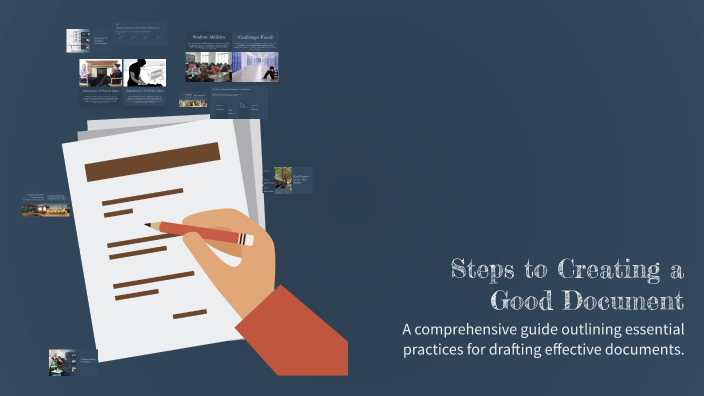 Steps to Creating a Good Document by Linda Peters on Prezi