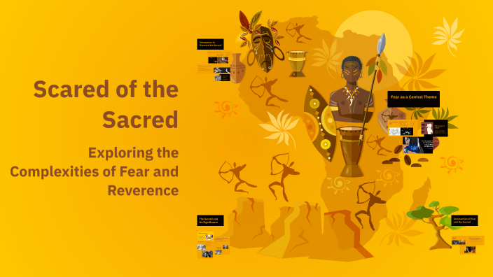Scared of the Sacred by Diana Roberts on Prezi