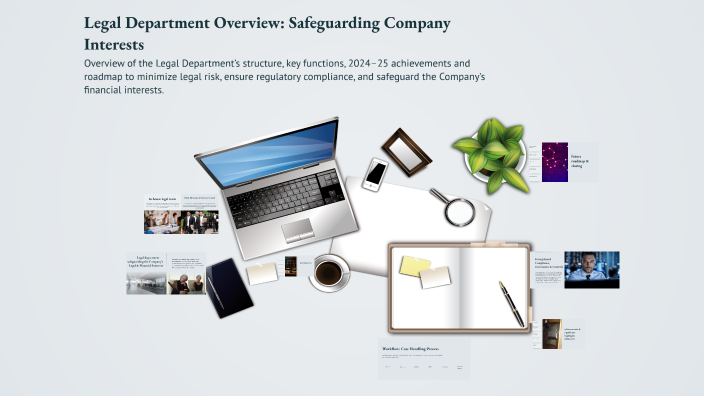 Legal Department Overview: Safeguarding Company Interests (2024-25) by ...