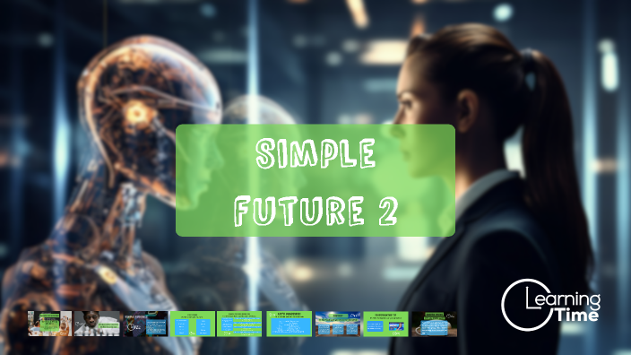12. Simple future 2 by oscar kwon on Prezi
