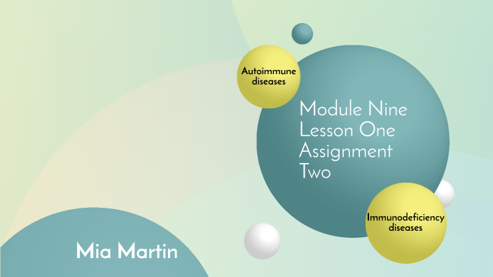 Module Nine Lesson One Assignment Two by Mia Martin on Prezi Module Nine Lesson One Assignment Two by Mia Martin on Prezi