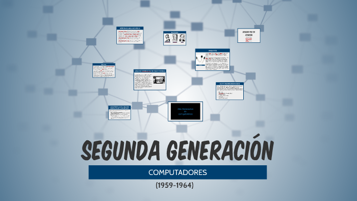 SEGUNDA GENERACIÓN by Daniel Tuqueres on Prezi