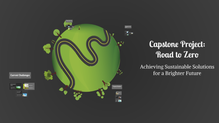 Capstone Project: Road to Zero by Blayd Martino on Prezi