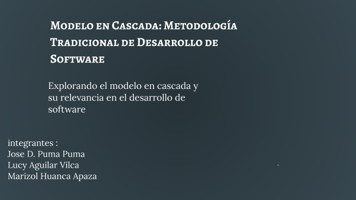 Modelo en Cascada: Metodología Tradicional de Desarrollo de Software by ...