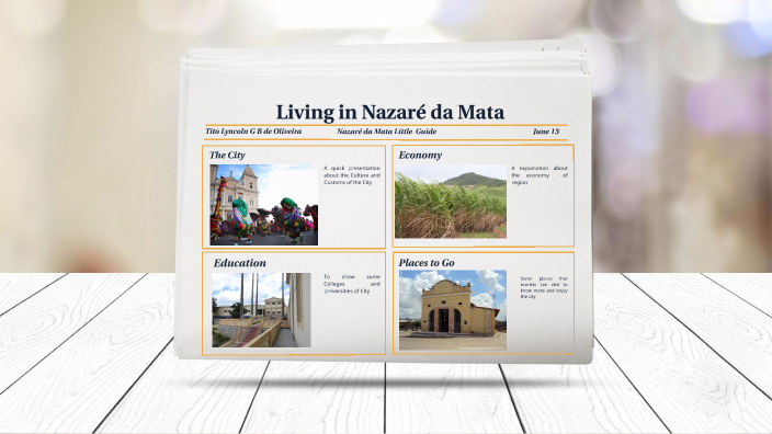 Living in Nazaré da Mata by Tito Lyncoln Gomes B. de Oliveira on Prezi