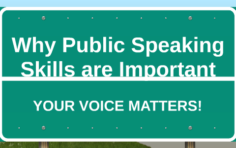 Why Public Speaking Skills are Important by Jessica Salmans on Prezi