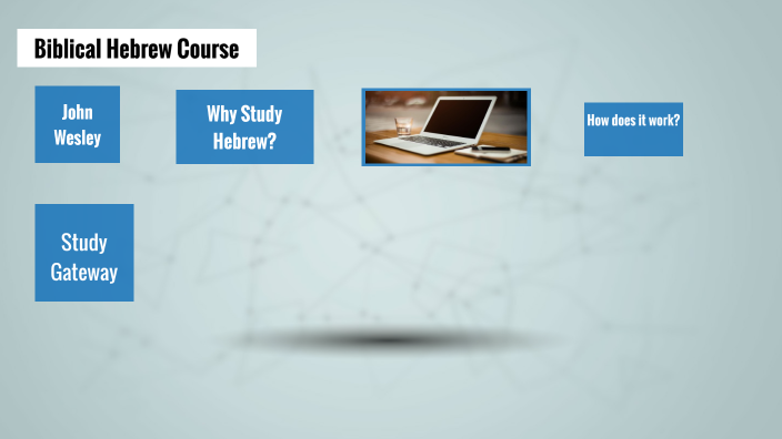 Why Study Hebrew? by Cynthia Wilkins on Prezi