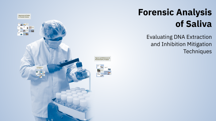 Forensic Analysis of Saliva by Carmen Esposito on Prezi