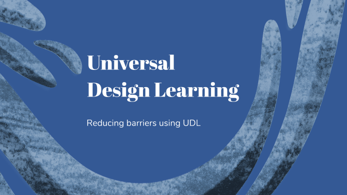 Universal Design Learning by Nicholas Gordon on Prezi