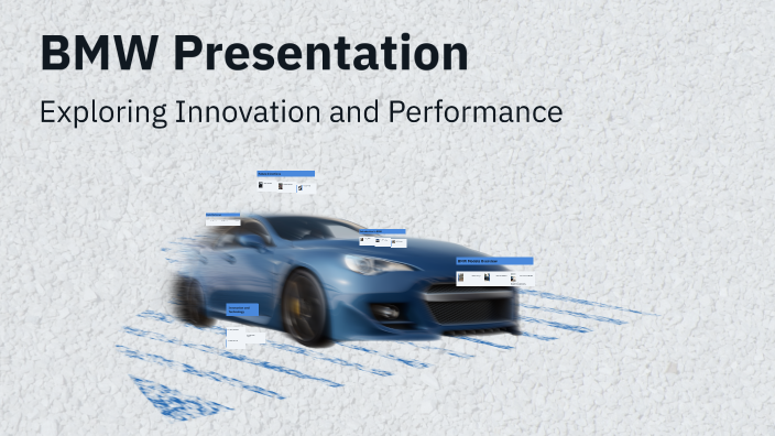 BMW Presentation by Piyush Kolte on Prezi