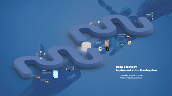 Data Strategy Implementation Masterplan by Laurent PARMENTIER on Prezi