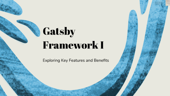 Gatsby Framework: An In-Depth Overview by Hem Regmi on Prezi