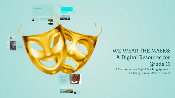 WE WEAR THE MASKS: A Digital Resource for Grade 11 by Zenanile ...