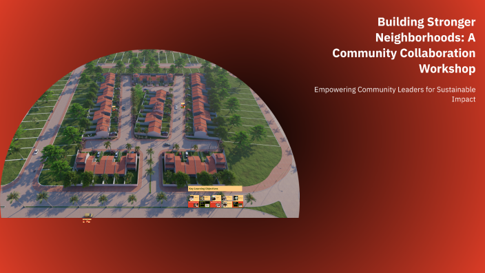 Building Stronger Neighborhoods: A Community Collaboration Workshop by ...