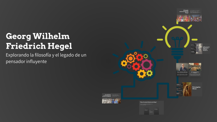 Georg Wilhelm Friedrich Hegel by Leslie Cervantes on Prezi