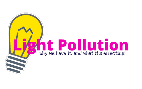 LIGHT POLLUTION PSA by Brendan Healy on Prezi