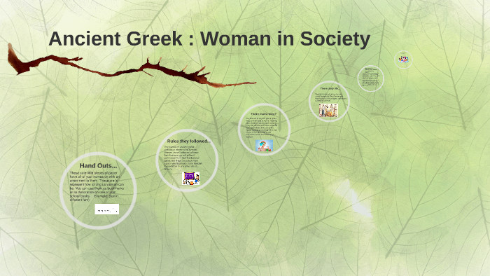 Ancient Greek : Woman in Society by Danielle Taylor