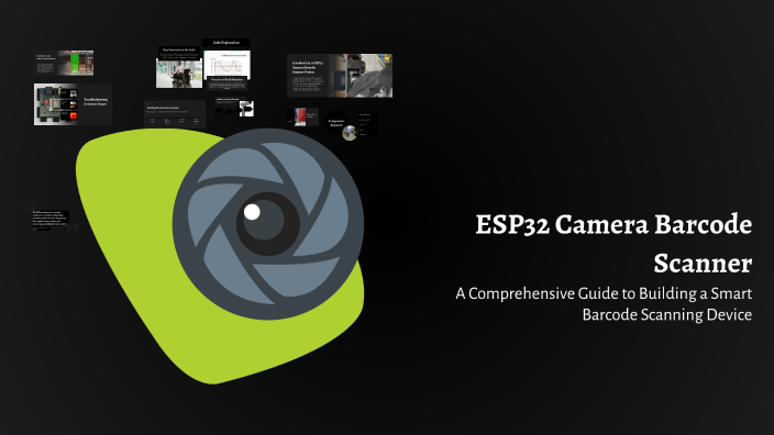 ESP32 Camera Barcode Scanner by Hassan khader on Prezi