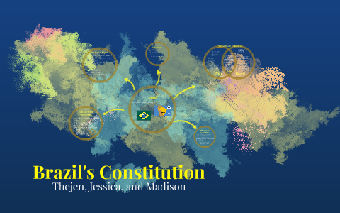 Brazil's Constitution by Jessica Baumgartner on Prezi