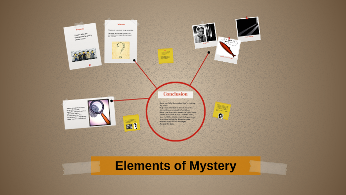 Elements of Mystery by Kristin Schumacher on Prezi
