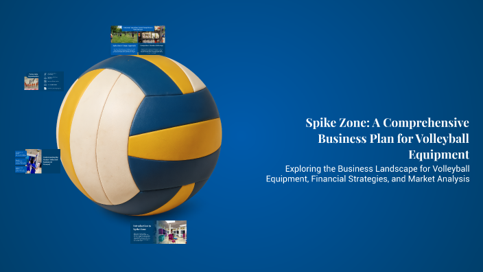 Spike Zone: A Comprehensive Business Plan for Volleyball Equipment by ...