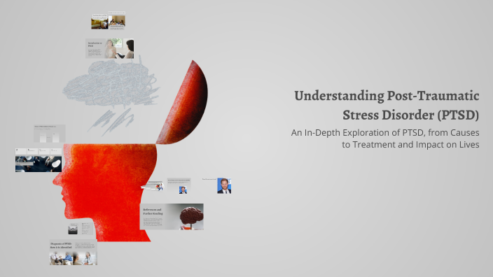 Understanding Post-Traumatic Stress Disorder (PTSD) by joelle on Prezi