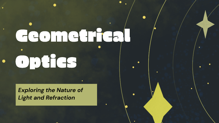 Geometrical Optics by Mostafa Mamdoh on Prezi
