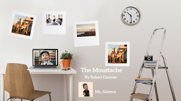 The Moustache by Robert Cormier by ALTUR ENGLISH ACADEMY on Prezi