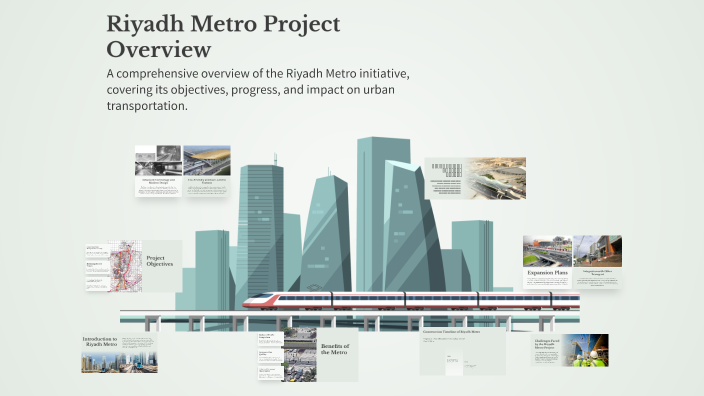 Riyadh Metro Project Overview by on Prezi