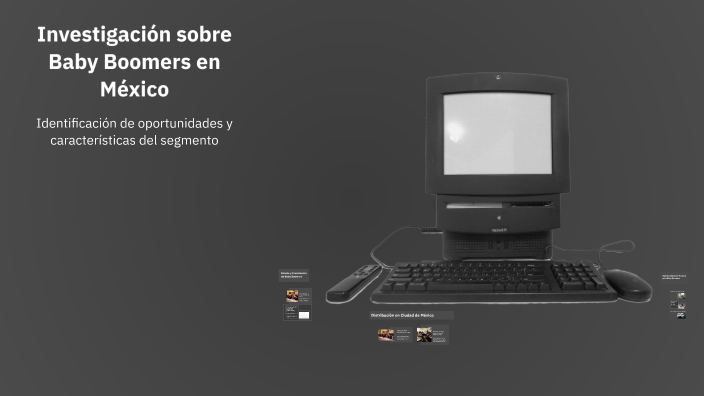 Investigación sobre Baby Boomers en México by Lily Jacques on Prezi