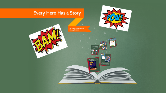 Every Hero Has a Story by Shelley Akins on Prezi