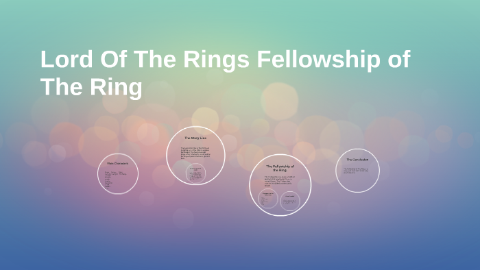 Lord Of The Rings Fellowship of The Ring by on Prezi