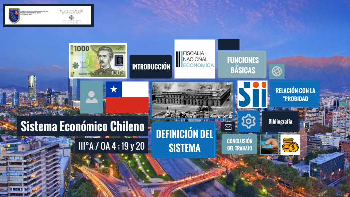 Sistema Económico en Chile by Sofia Rivera on Prezi