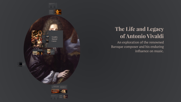 The Life and Legacy of Antonio Vivaldi by Mario Constantin on Prezi
